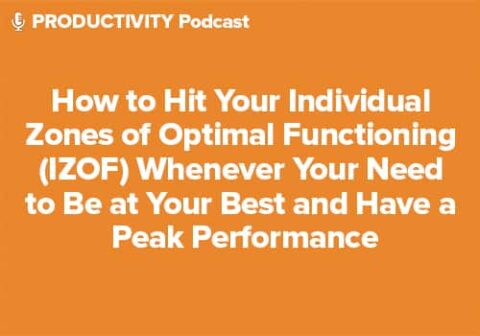 How to Hit Your Individual Zones of Optimal Functioning (IZOF) Whenever ...